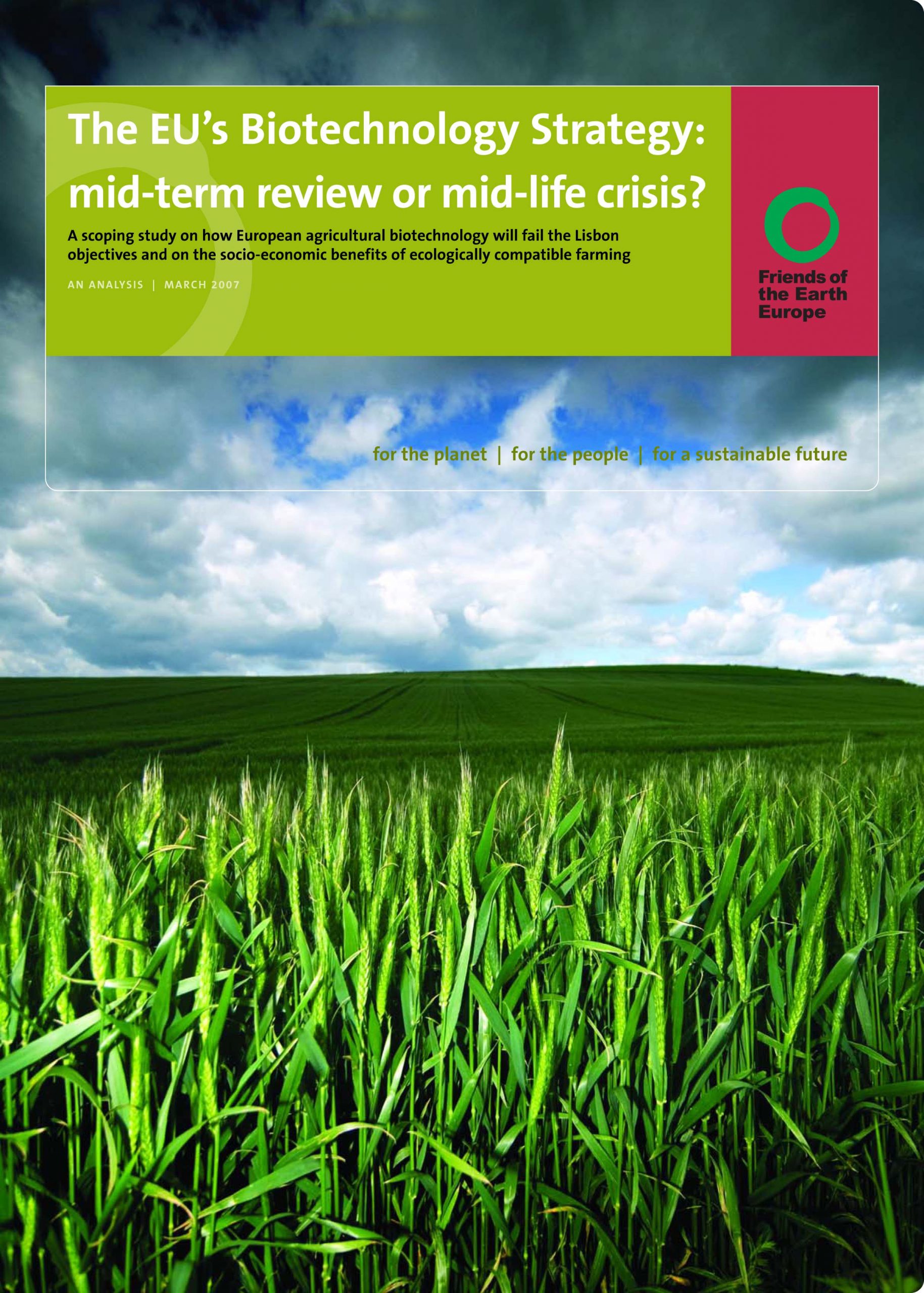The EU's Biotechnology Strategy: mid-term review or mid-life crisis ...