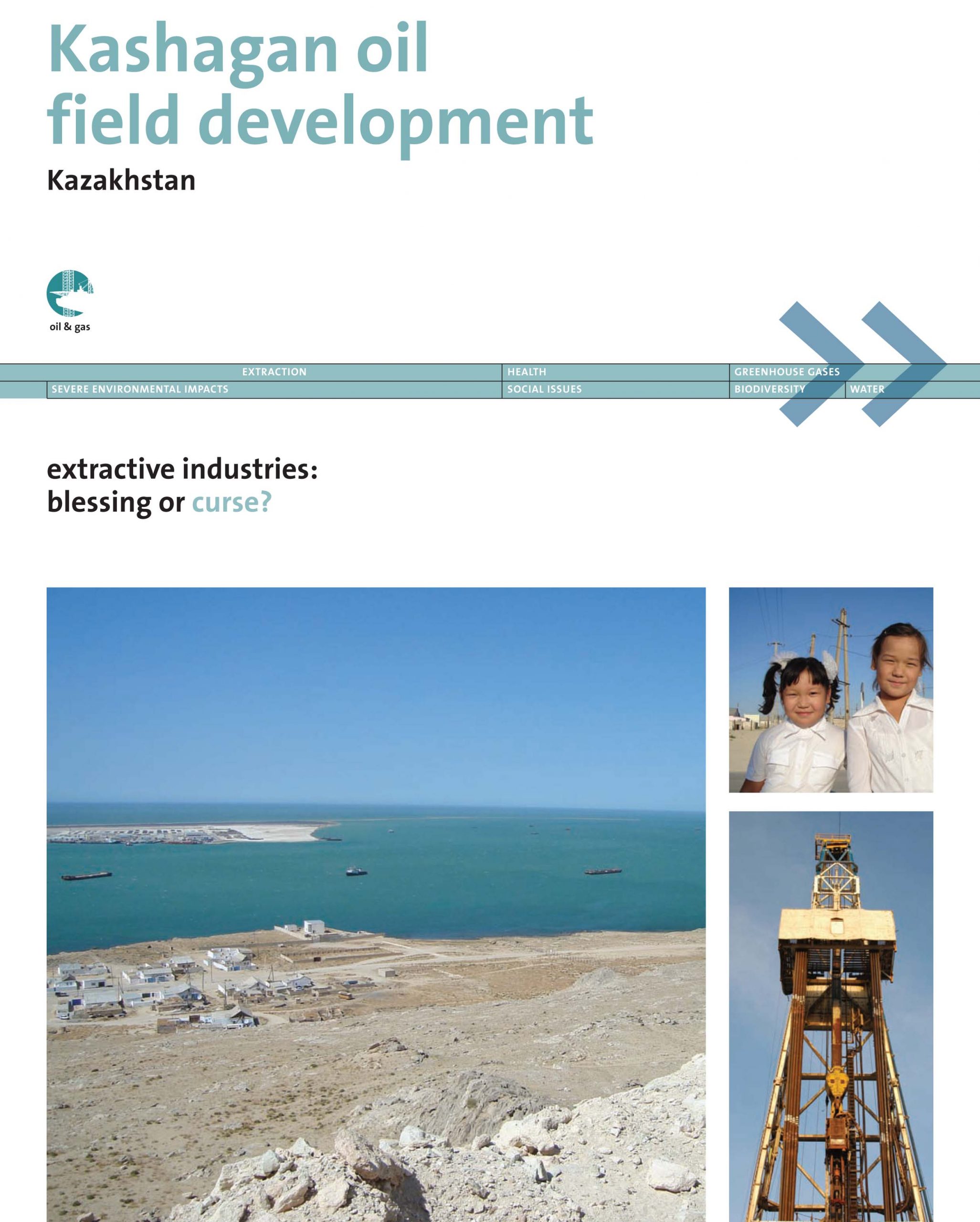 Kashagan oil field development - Friends of the Earth Europe