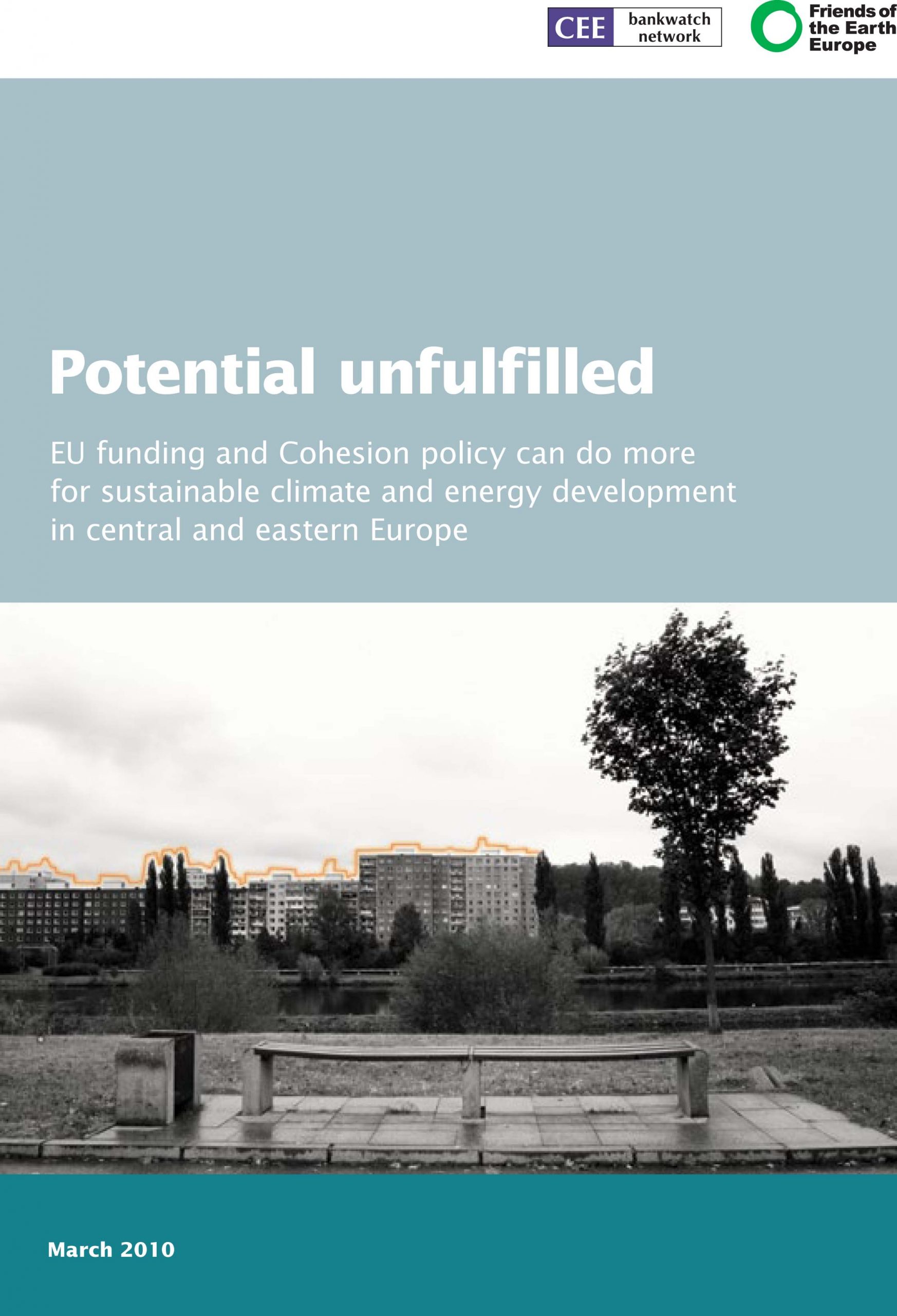 Potential unfulfilled: EU funding and Cohesion policy can do more for ...